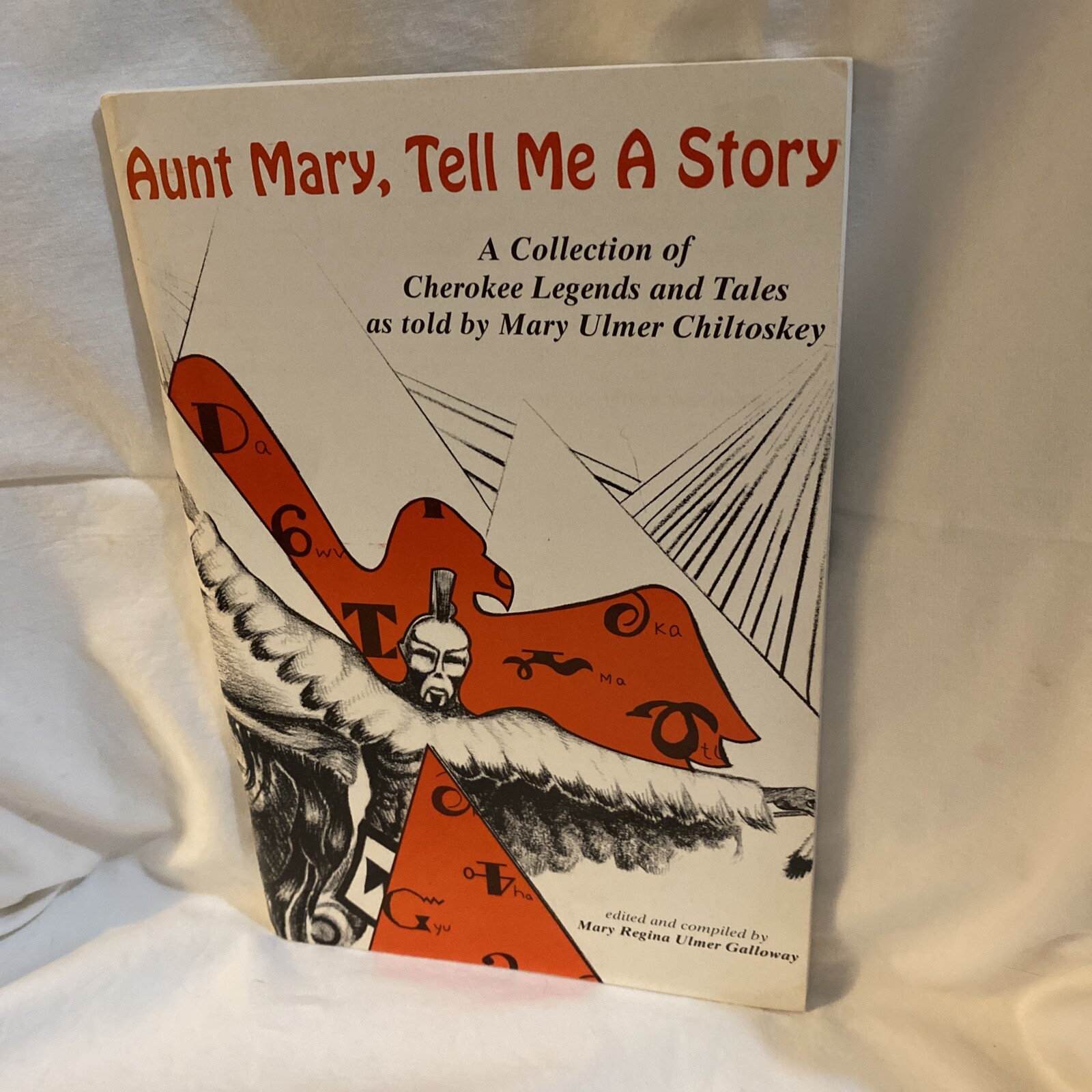 Aunt+Mary%2C+Tell+Me+a+Story+%3A+A+Collection+of+Cherokee+Legends+and ...