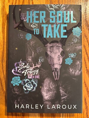 Deluxe Special Edition HER SOUL TO TAKE Souls Trilogy Book 1 Harley ...