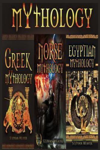 Mythology Trilogy : Greek Mythology - Norse Mythology - Egyptian ...