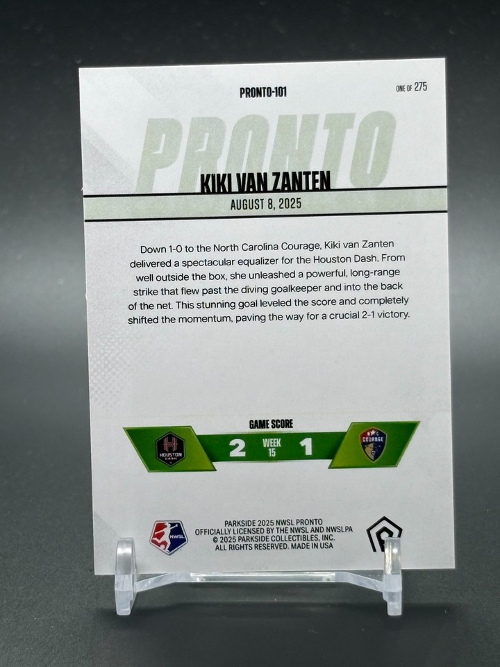 2025 Parkside NWSL Pronto PRONTO-101 KIKI VAN ZANTEN Houston Dash /275 ...