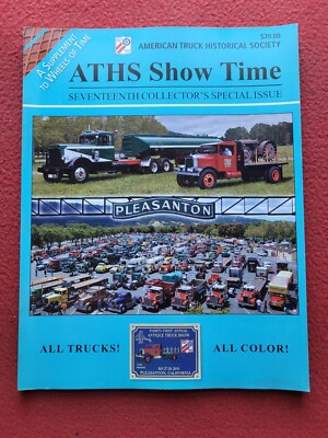 American Truck Historical Society Show Time 17th Annual | eBay