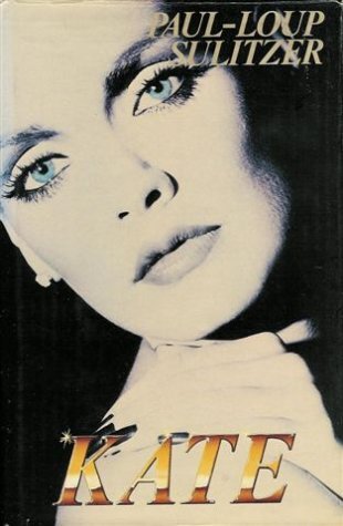 Kate : Roman 528 pages : Reliure cartonnée luxe & jacquette éditeur ...