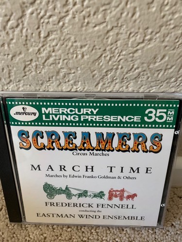 SCREAMERS CIRCUS MARCHES / MARCH TIME FREDERICK FENNELL CD | eBay