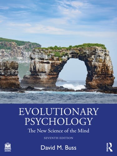 Evolutionary Psychology: The New Science of the Mind by David M Buss ...