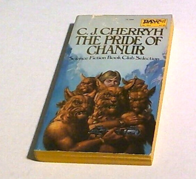The Pride of Chanur by C.J. Cherryh DAW books no. 464 1st printing ...