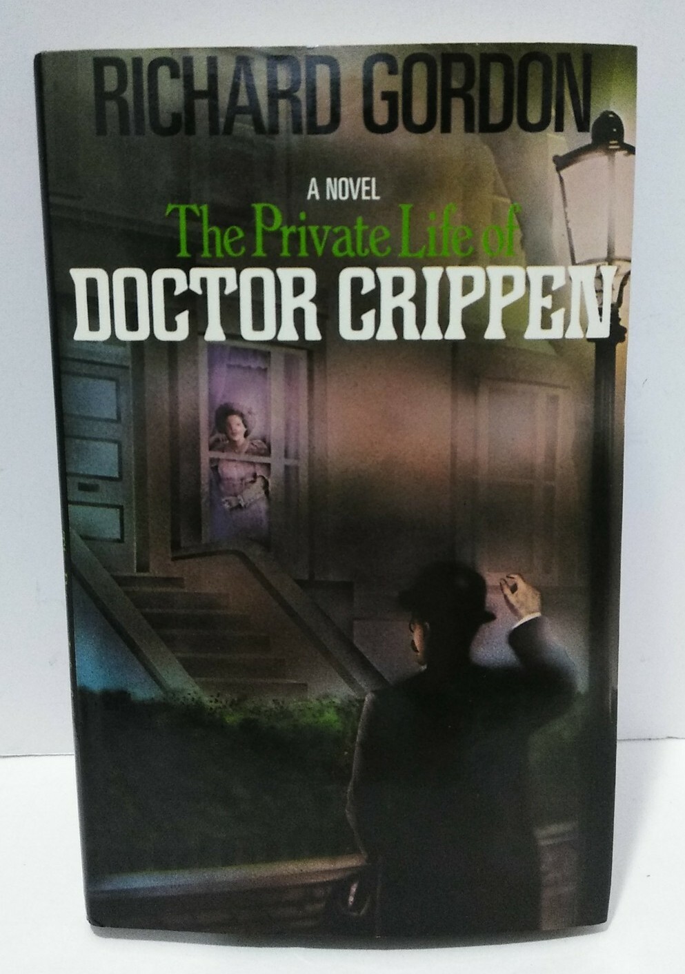 The Private Life of Doctor Crippen - Richard Gordon First Edition 1981 ...