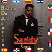 Bachata De America by Sandy Reyes (CD, Oct-1994, EMI Music Distribution) for sale online | eBay