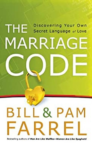 The Marriage Code : Discovering Your Own Secret Language of Love ...
