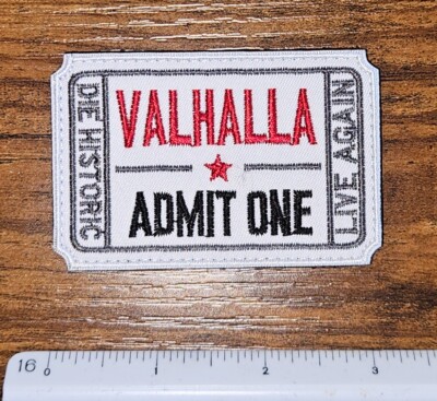 Vikings Ticket to Valhalla Velkro Back Tactical Militia Uniform Patch ...