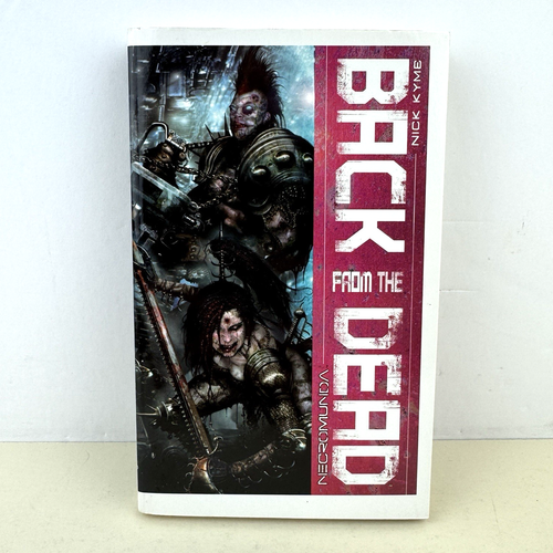 Warhammer 40K Necromunda Back From the Dead Nick Kyme 2006 Black ...