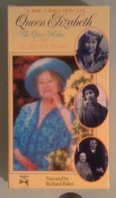QUEEN ELIZABETH THE QUEEN MOTHER 90 GLORIOUS YEARS VHS VIDEOTAPE ...