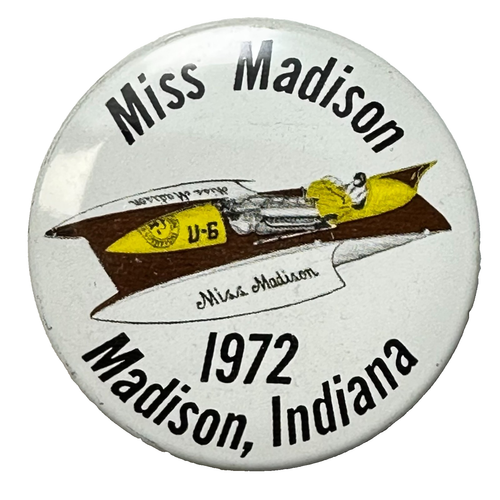 1972 MISS MADISON U-6 Unlimited Hydroplane Racing 2.25" Celluloid ...