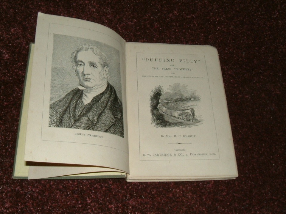 very rare PUFFING BILLY" & The Prize "Rocket;" Mrs. H. C. Knight 1884 ...