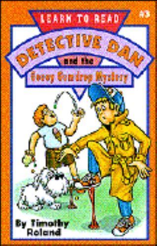 Detective Dan and the Gooey Gumdrop My- 9780310381112, Timothy Roland ...