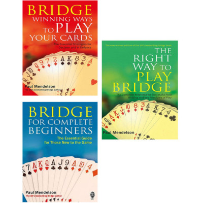 Bridge for Complete Beginners Winning Ways to Play Your Cards ...