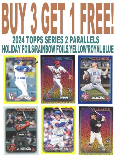 2024 Topps Series 2 (PARALLELS) Holiday Foil/Rainbow/Yellow/Royal Blue ...