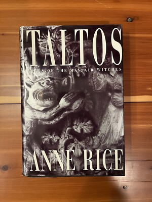 First Edition, Taltos: Lives of the Mayfair Witches - Hardcover By Rice ...