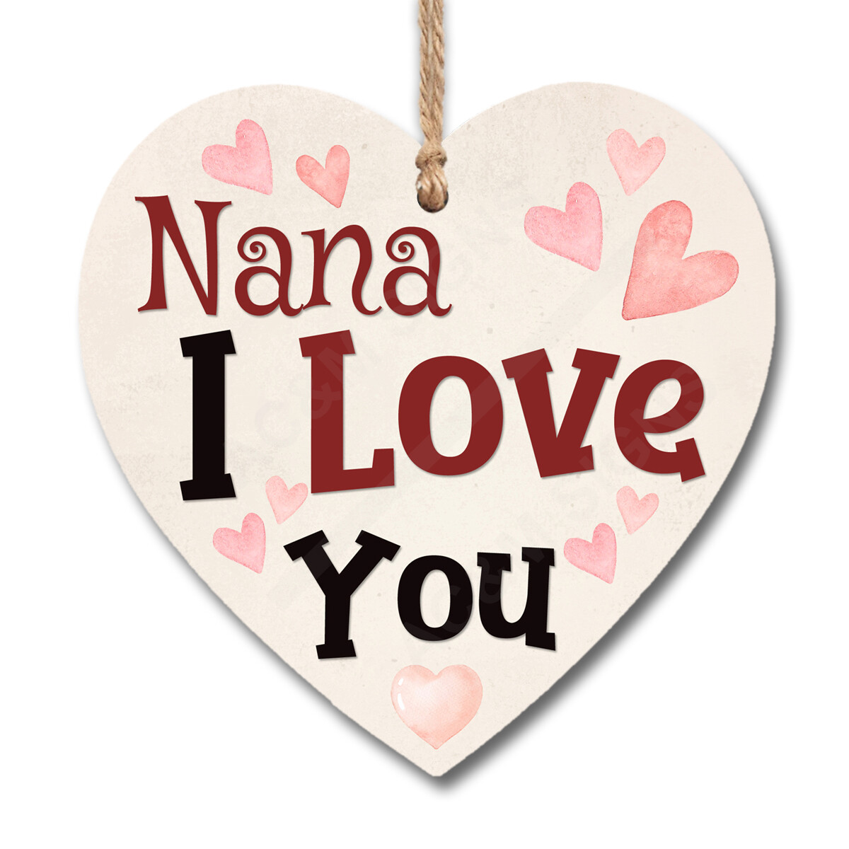 I Love You Nana Signs