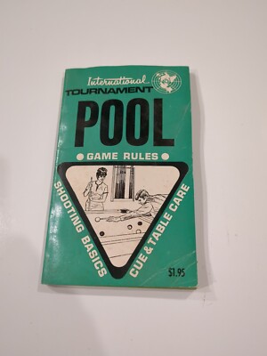 International Tournament Pool Game Rules Book - Shooting Basics - Cue ...