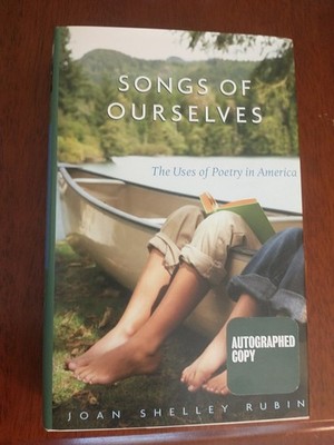 Songs of Ourselves: The Uses of Poetry in America (Inscribed, Like New ...