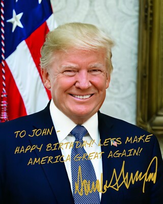 PERSONALIZED PRESIDENT DONALD TRUMP HAPPY BIRTHDAY GOLD AUTOGRAPH 8X10 ...