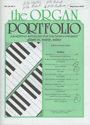 The Organ PORTFOLIO Anthology for the Church Organist Vol. 68, No.4 May ...