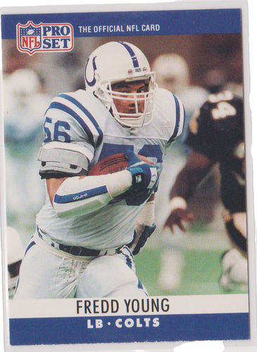 Fredd Young Baltimore Colts Linebacker 1990 Pro Set Card # 138 Near ...