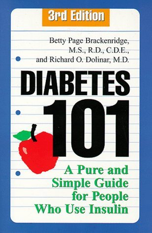 DIABETES 101: A PURE AND SIMPLE GUIDE FOR PEOPLE WHO USE By Betty Page ...