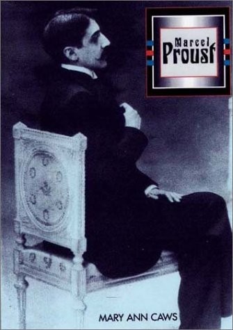 MARCEL PROUST By Mary Ann Caws - Hardcover **Mint Condition ...