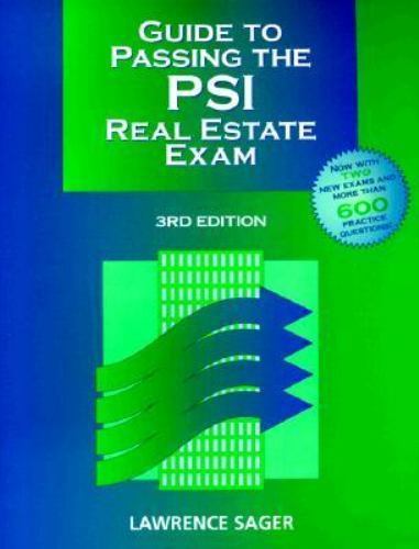 Guide to Passing the P. S. I. Real Estate Exam by Lawrence Sager (1997 ...