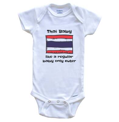 Thai Baby Like A Regular Baby Only Cuter Funny Thailand Flag Baby ...