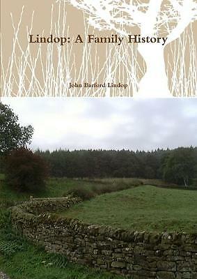 Lindop: A Family History by John Barford Lindop (Paperback, 2020) for ...