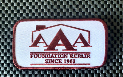 AAA FOUNDATION REPAIR SINCE 1963 EMBROIDERED SEW ON PATCH TEXAS 4 1/2 ...