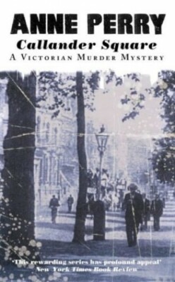 Callander Square (A Victorian murder mystery) by Perry, Anne Paperback ...