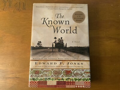 The Known World - Hardcover By Edward P. Jones - First Edition ...