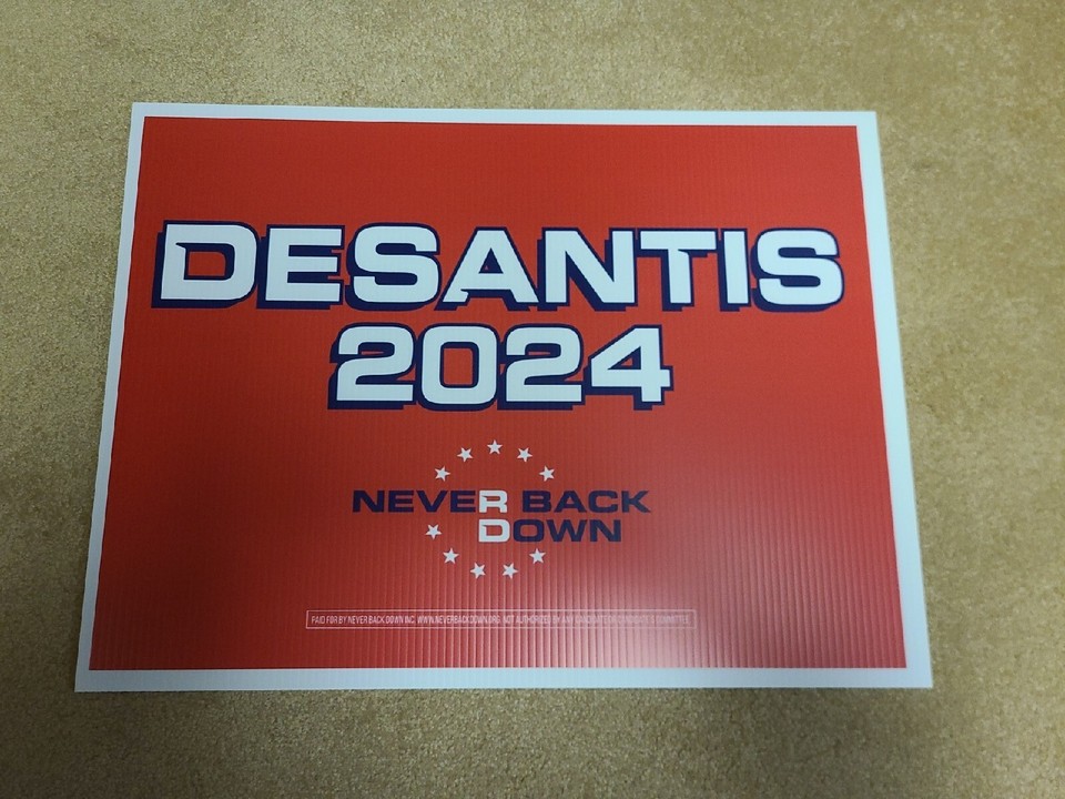 Ron DeSantis 2024 Yard Sign **No Stake** Presidential Candidate 2024 | eBay
