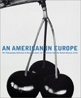 AN AMERICAN IN EUROPE: THE PHOTOGRAPHY COLLECTION OF By James Burke ...