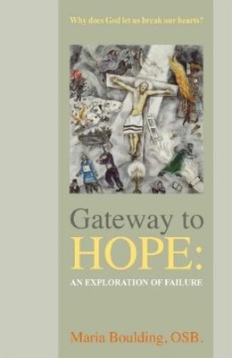 Maria Boulding Gateway to Hope (Tascabile) | eBay