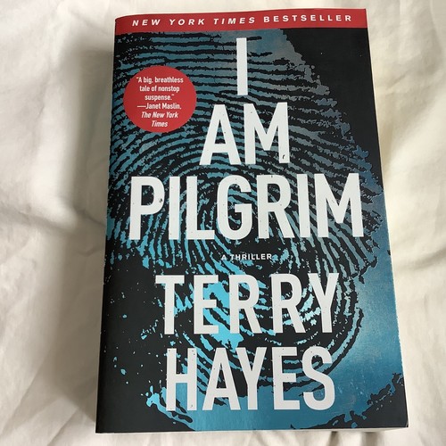 I Am Pilgrim: A Thriller by Terry Hayes (2014 Trade PB) - BRAND NEW ...
