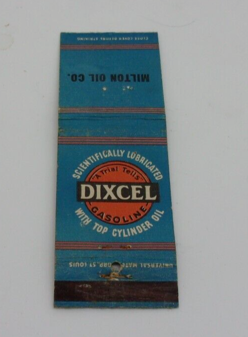 Vintage Dixcel Gasoline Matchbook Cover Only - Milton Oil Co. | eBay