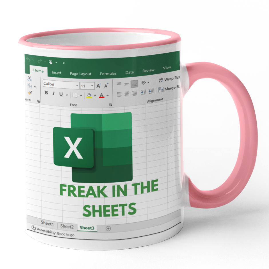Freak In The Sheets Mug Funny Excel Spreadsheet Planning Office Friend ...