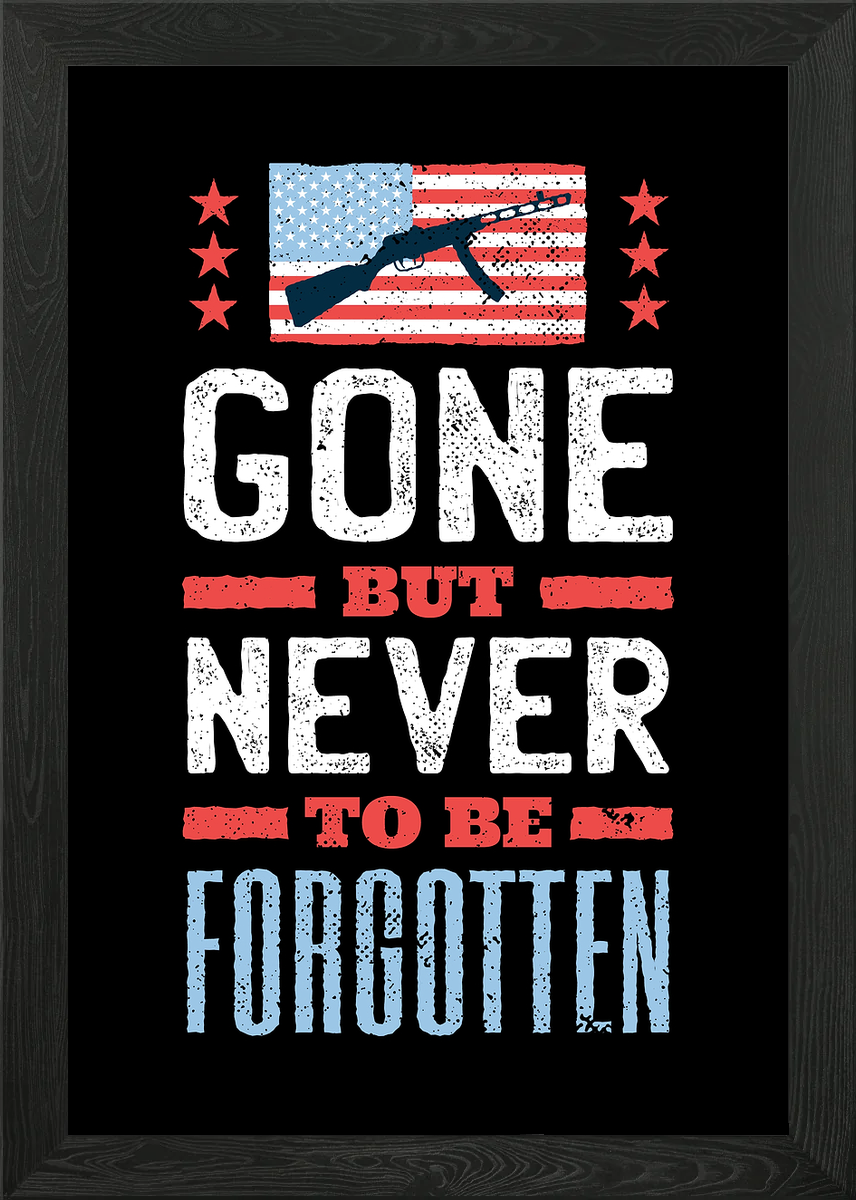 GONE BUT NEVER FORGOTTEN Framed Wall Art Poster Canvas Print Picture ...
