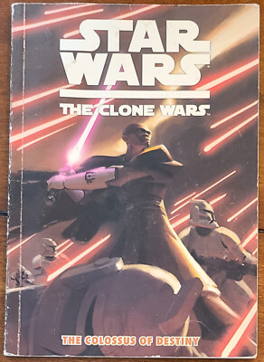 Star Wars The Clone Wars THE COLOSSUS OF DESTINY (Dec. 2009) Fillbach ...