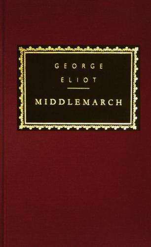Middlemarch : Introduction by E. S. Shaffer by George Eliot (1991 ...