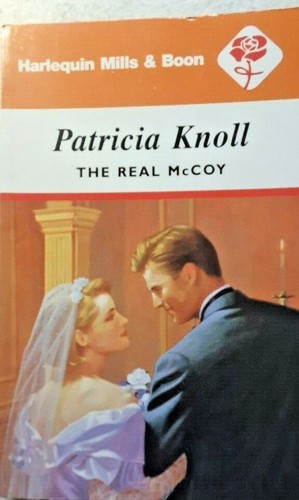 The Real McCoy, Harlequin Mills & Boon, By Patricia Knoll, VERY GOOD~P ...