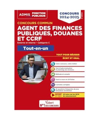 Concours commun Agent des finances publiques, douanes et CCRF 2024-2025 ...
