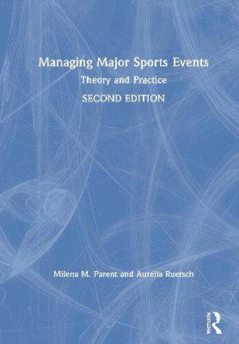 Managing Major Sports Events: Theory and Practice 9780367345945 | eBay