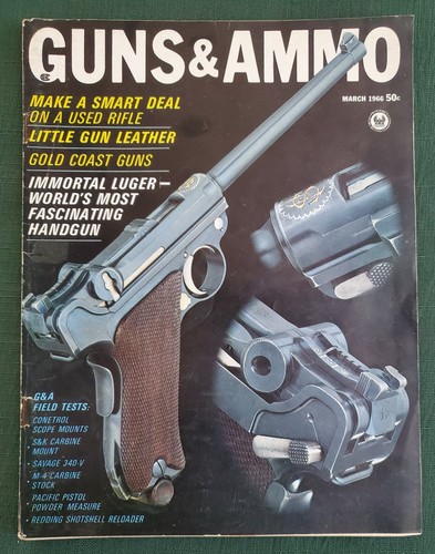 GUNS&AMMO Magazine – March, 1966; Luger; Vintage, Original, 82 pages ...