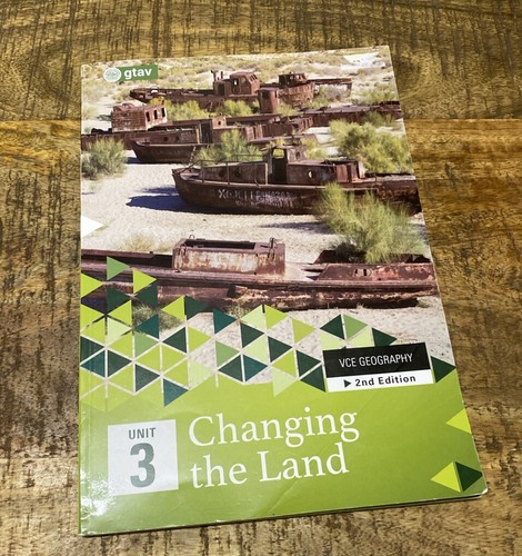 Changing The Land Unit 3 VCE Geography GTAV 2nd Edition #EB58 | eBay