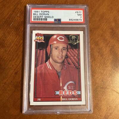 1991 Topps Desert Shield #577 BILL DORAN PSA 7 REDS AUTHENTIC | eBay
